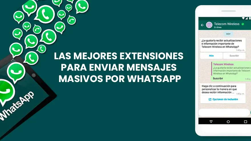 📱 Top 5 - Extensiones para enviar mensajes masivos en whatsapp